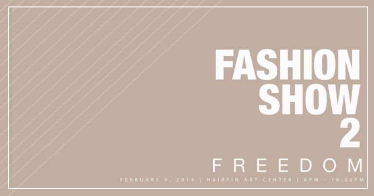 Fashion Show 2: FREEDOM - The Visualist