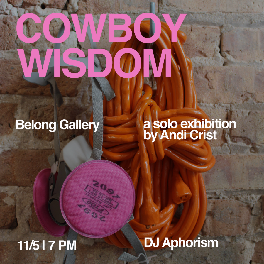 Andi Crist: Cowboy Wisdom - The Visualist