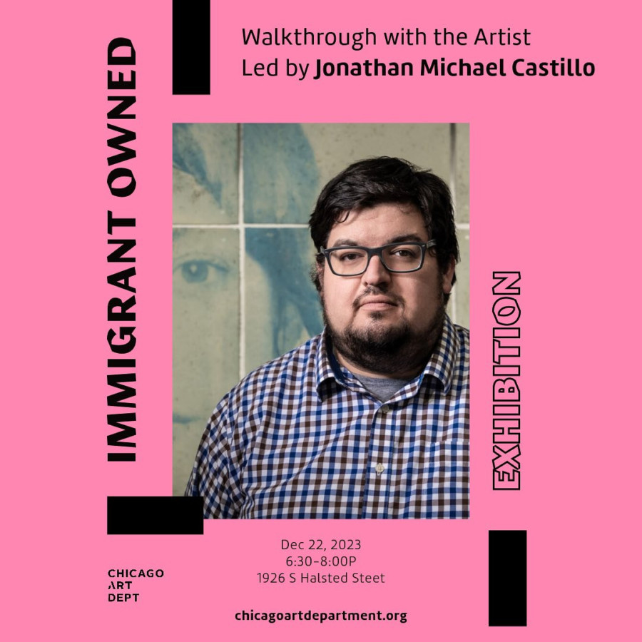 Jonathan Michael Castillo: Immigrant Owned: Walkthrough with the Artist ...