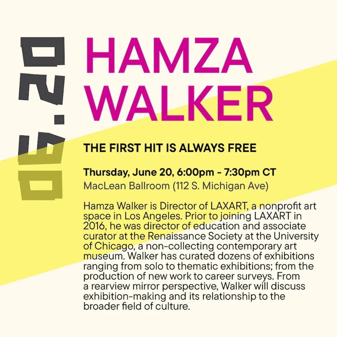 Hamza Walker: Low-Residency Master of Fine Arts: Visiting Artist and ...