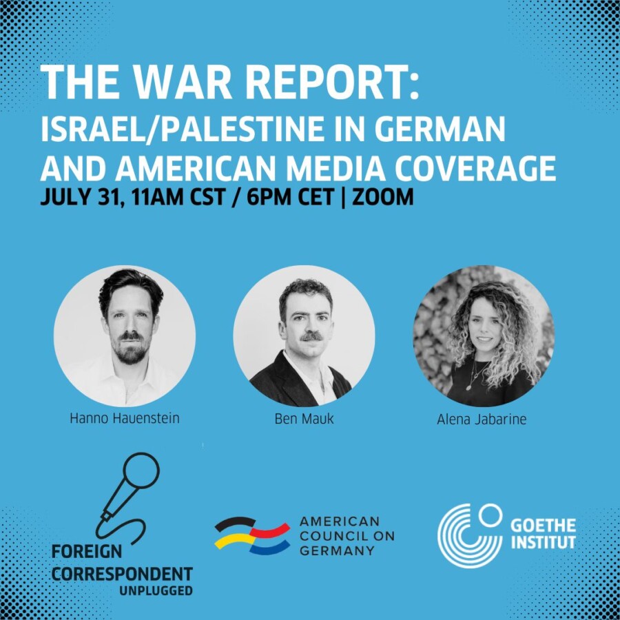 The War Report: Israel/Palestine in German and American Media Coverage ...