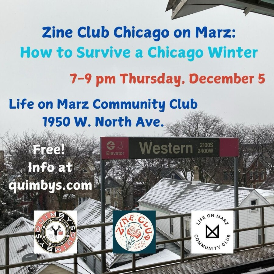 Zine Club Chicago: How to Survive a Chicago Winter Zinemaking Hangout ...