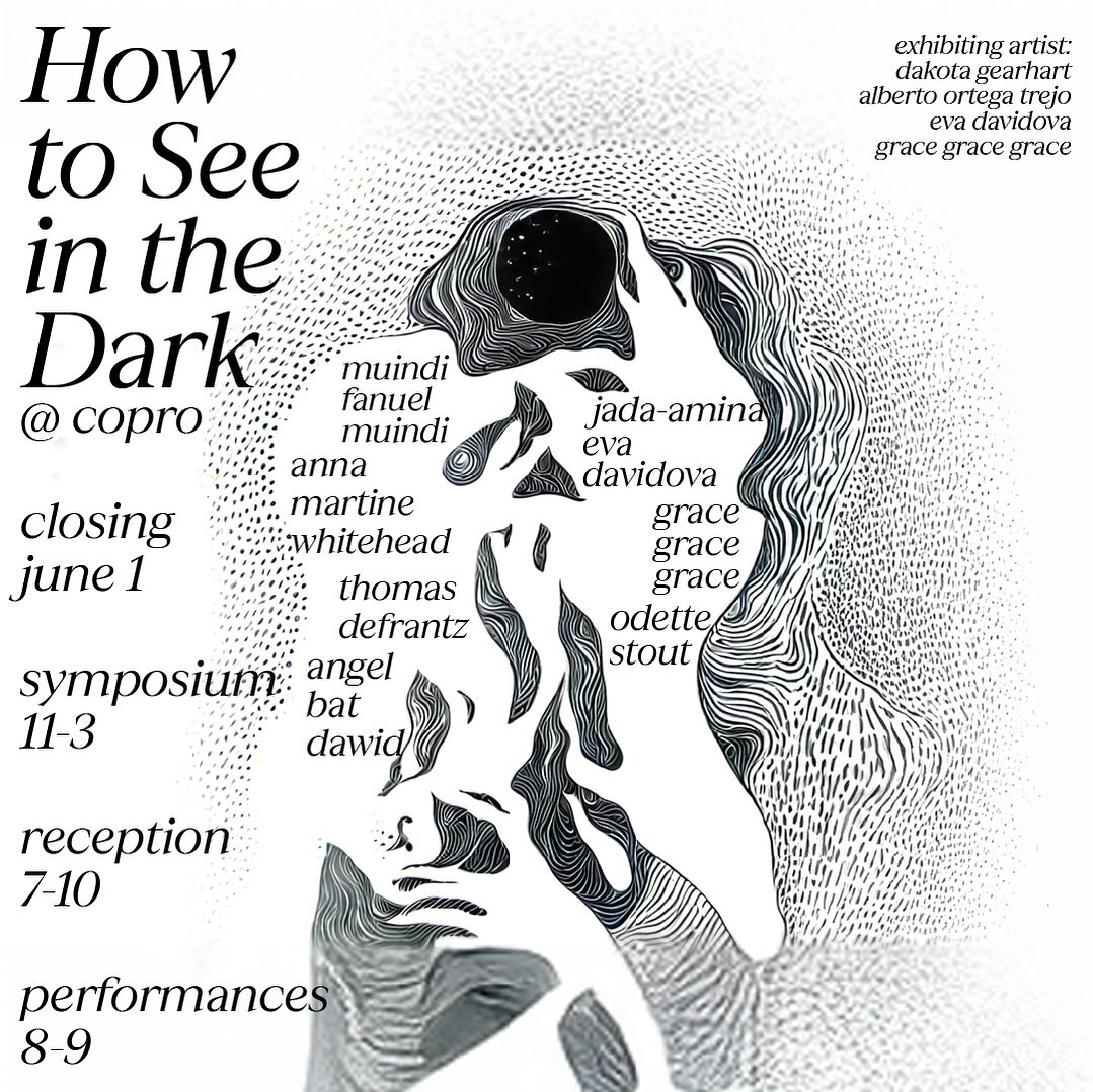 How to See in the Dark: Closing - The Visualist