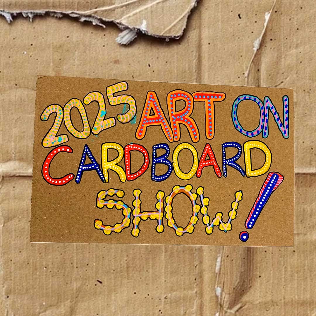 The 22nd Annual Art on Cardboard Show - The Visualist